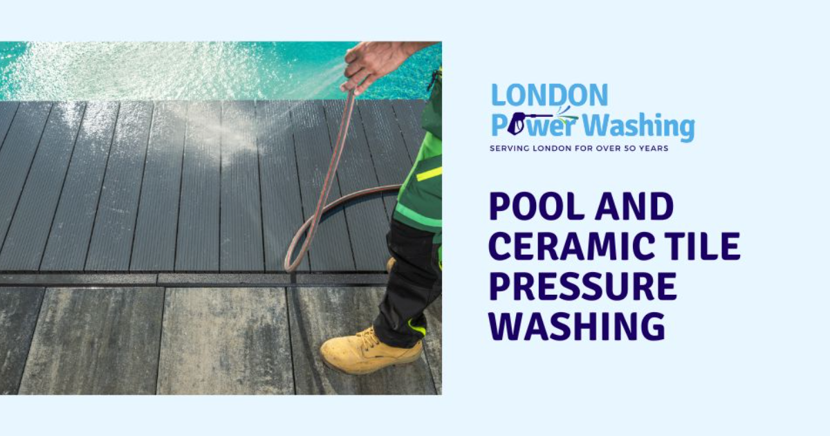 Swimming Pool Cleaning and Ceramic Tile Pressure Washing in London, Ontario