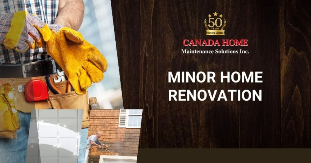 Minor Home Renovation London Ontario - Canada Home Maintenance ...
