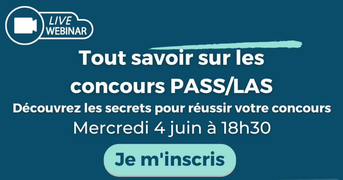 Webinaire Comment réussir les concours PASS et LAS sans prépa